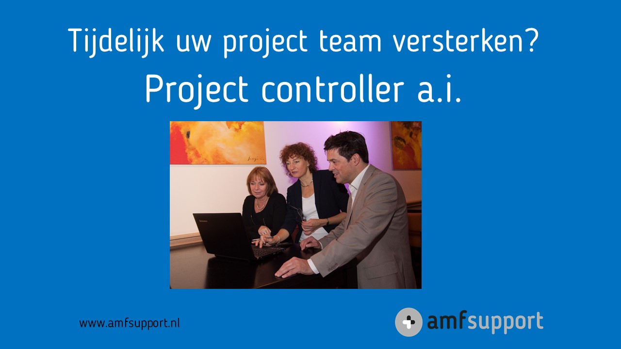 Hoe vervul ik graag de rol van Project-Controller? | AMF Support